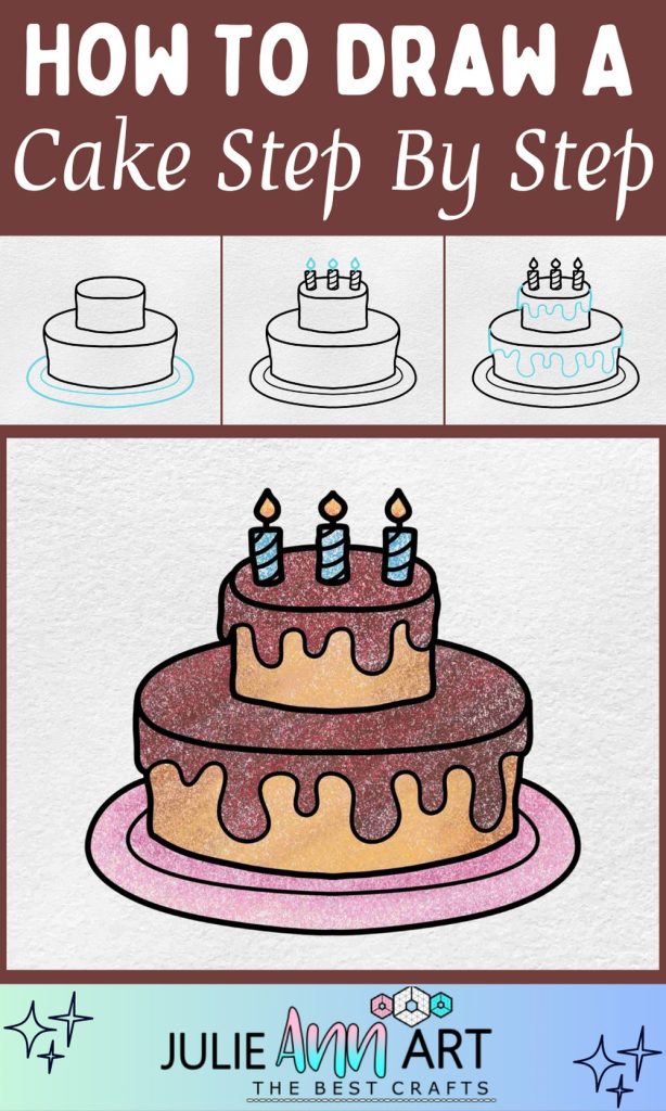 17 Easy Cake Drawings With Step by Step Guide - The Julie Art