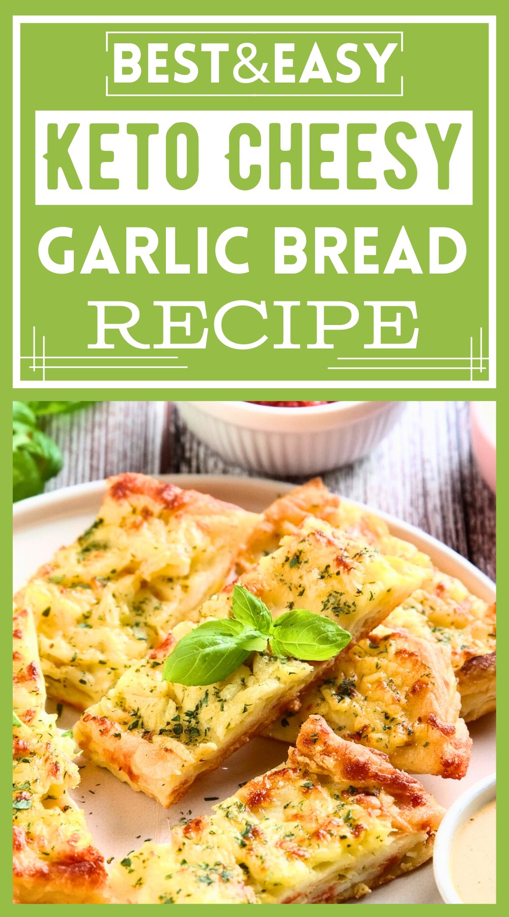 Easy Keto Cheesy Garlic Bread Recipe - The Julie Art